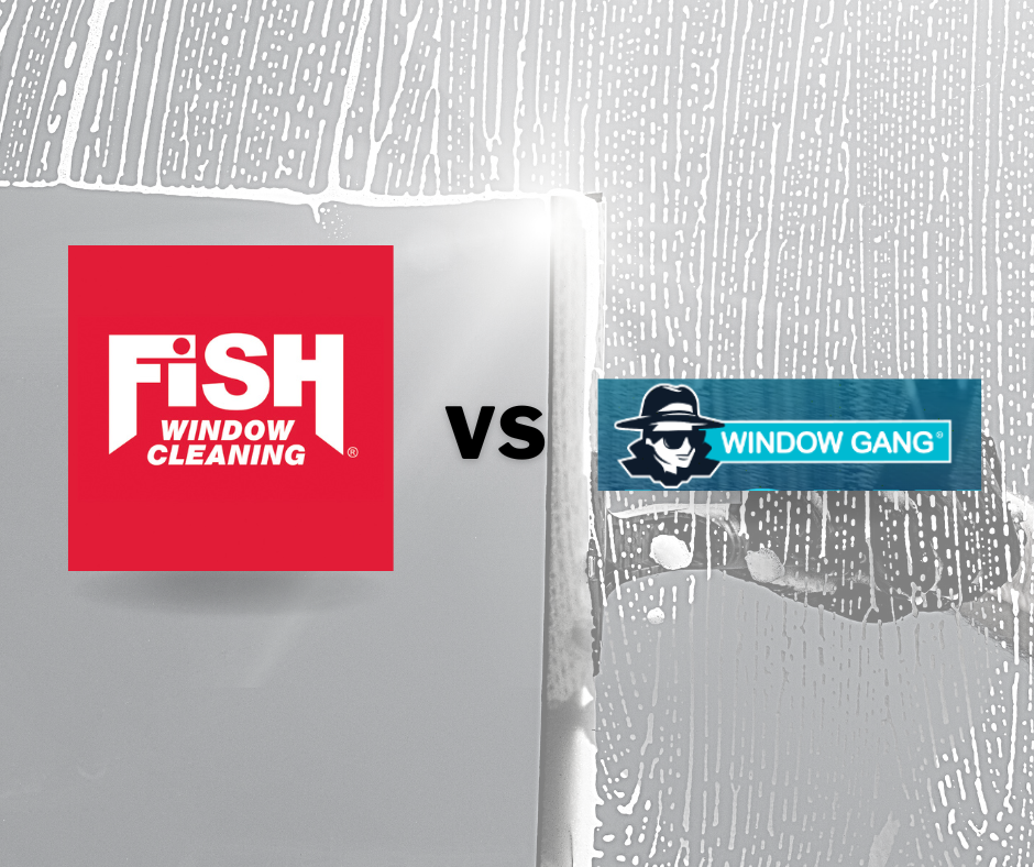 Window Gang Franchise vs. Fish Window Cleaning: How They Compare - Fish ...